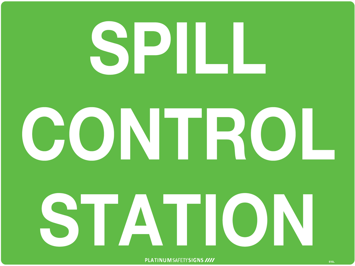 Spill Control Station — Platinum Safety Signs
