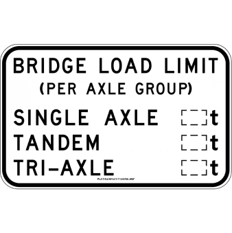 Bridge Load Limit (Per Axle Group) — Platinum Safety Signs