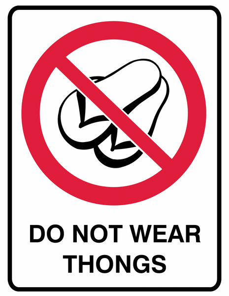 Prohibition Signs - Do Not Wear Thongs – Platinum Safety Signs
