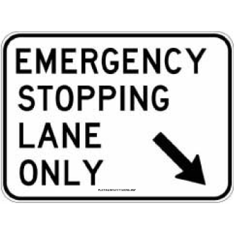 Emergency Stopping Lane Only (Left) — Platinum Safety Signs