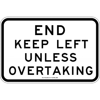 End Keep Left Unless Overtaking — Platinum Safety Signs