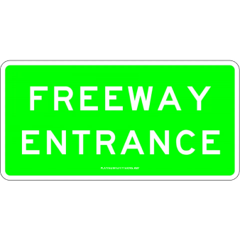 Freeway Entrance — Platinum Safety Signs