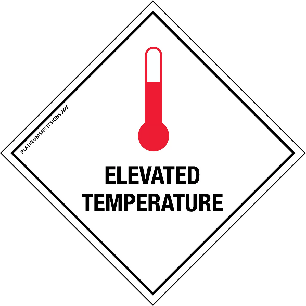 Hazchem Labels – Elevated Temperature — Platinum Safety Signs