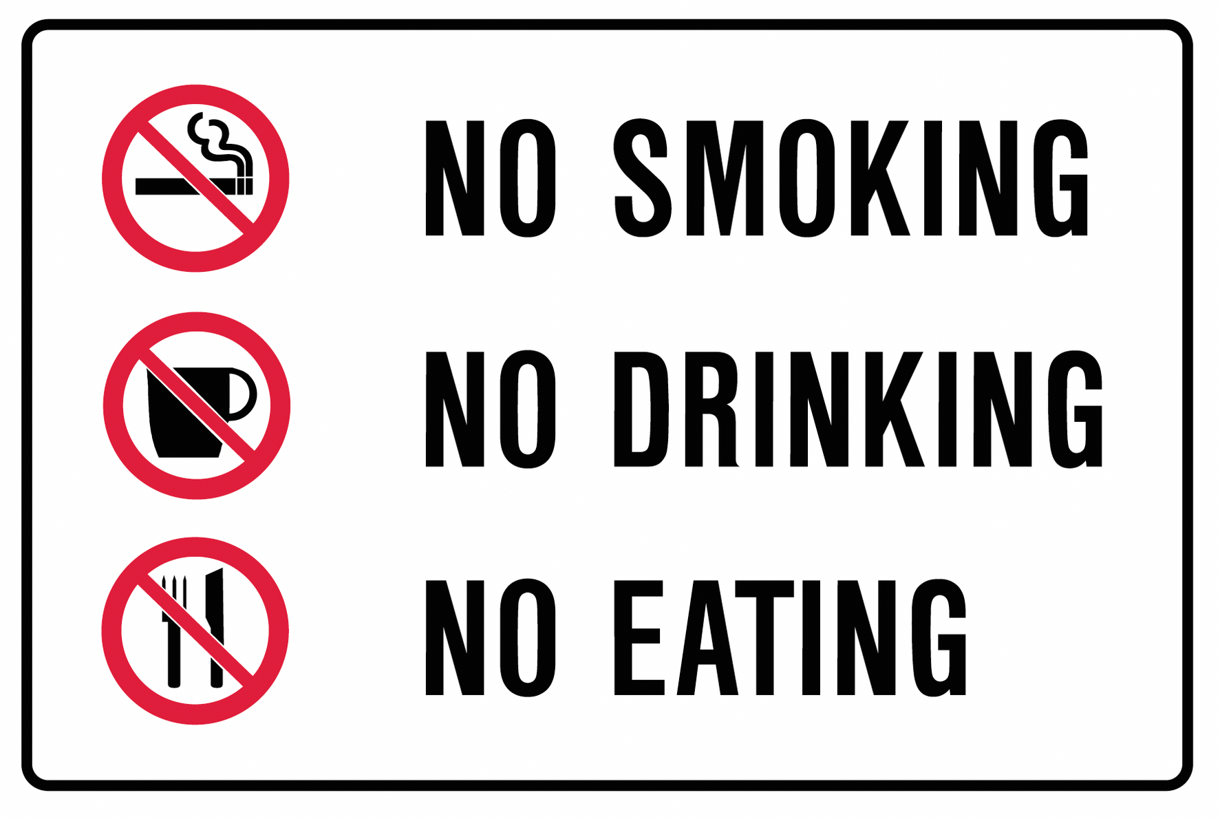 Prohibition Signs - No Smoking No Drinking No Eating Sign — Platinum ...
