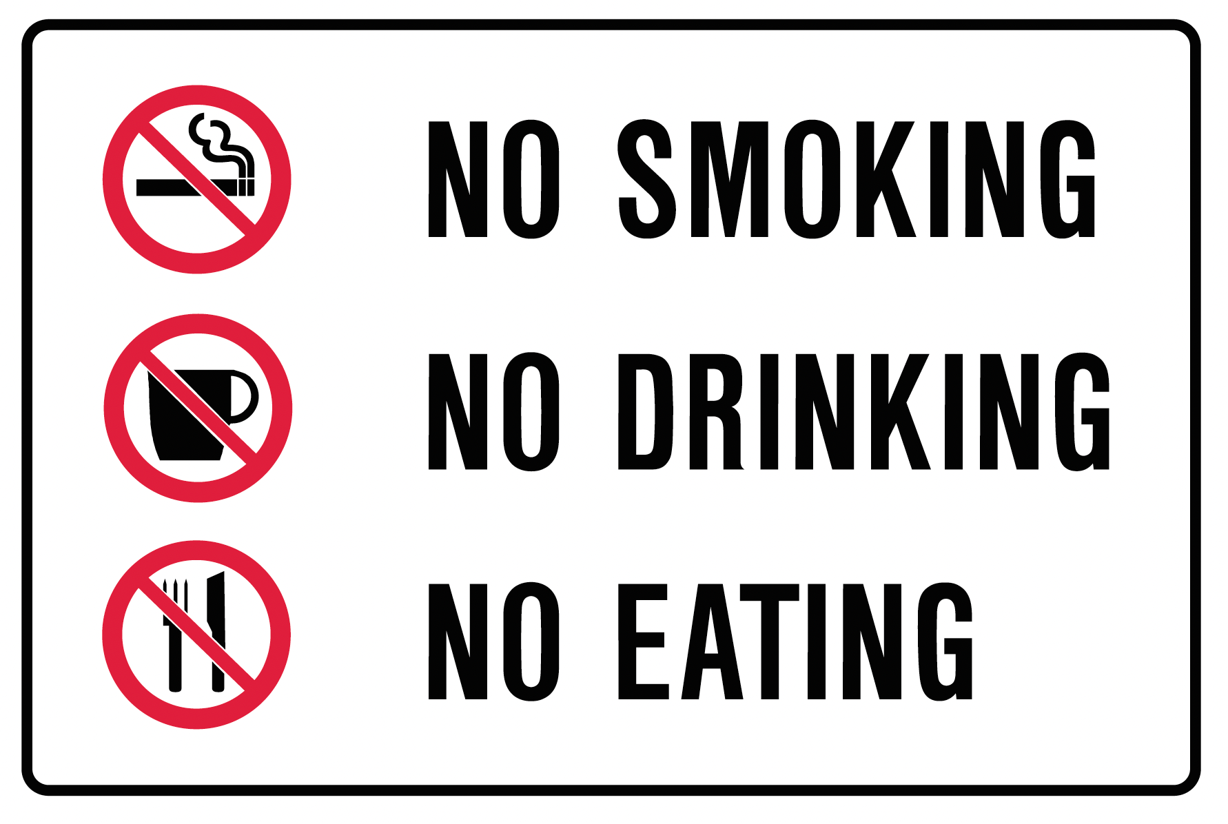 Prohibition Signs - No Smoking No Drinking No Eating Sign – Platinum ...