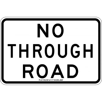 No Through Road — Platinum Safety Signs