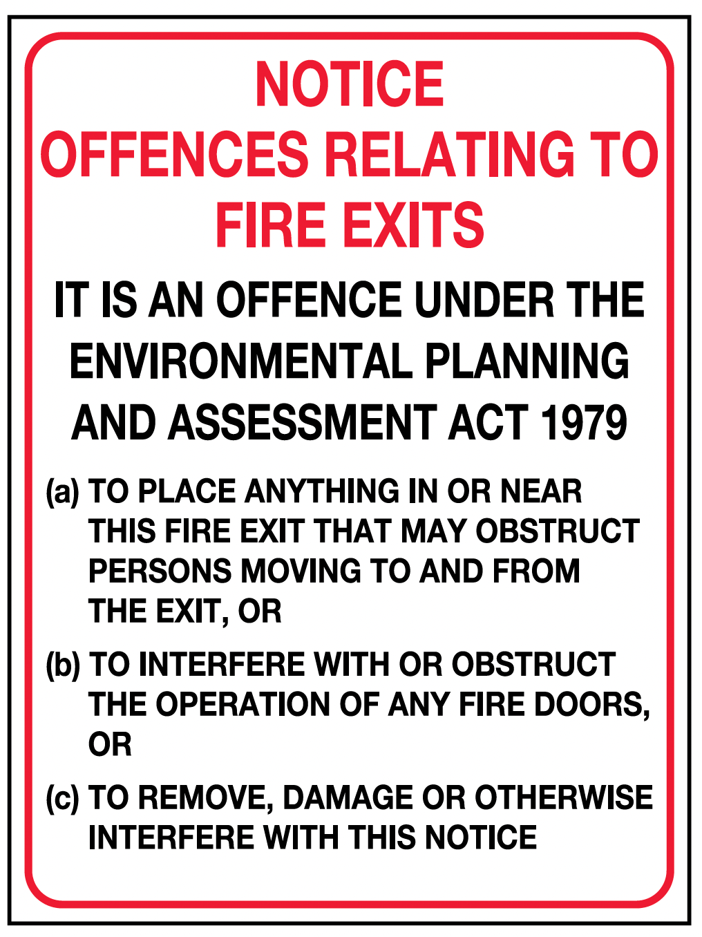 Notice Offences Related to Fire Exits — Platinum Safety Signs