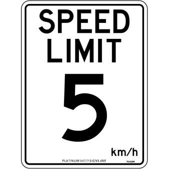 Speed Limit 5 — Platinum Safety Signs