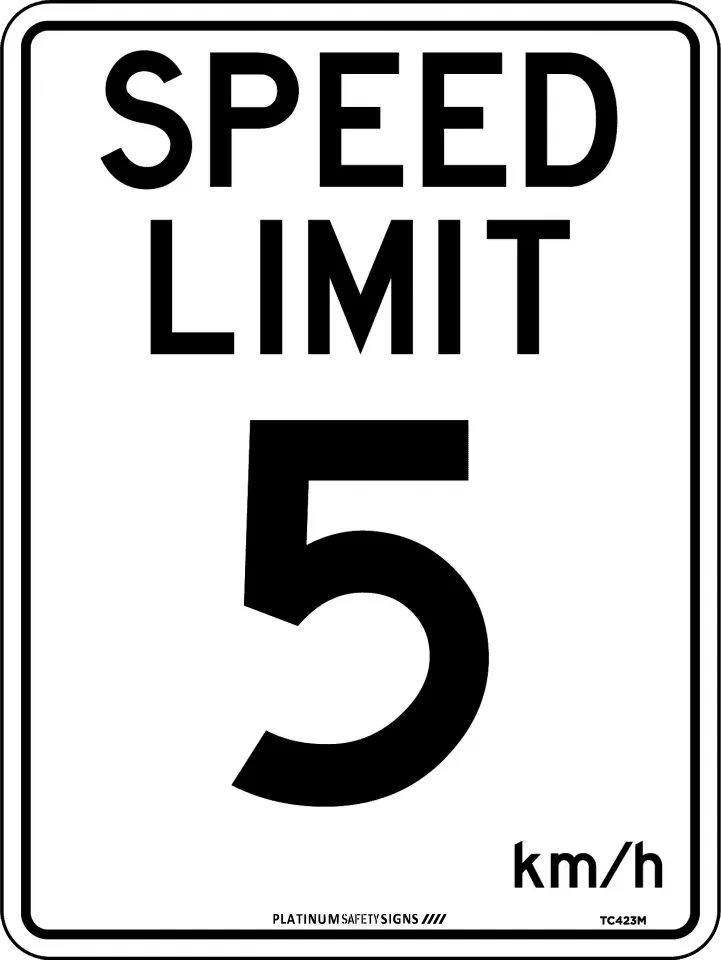 Speed Limit 5 — Platinum Safety Signs