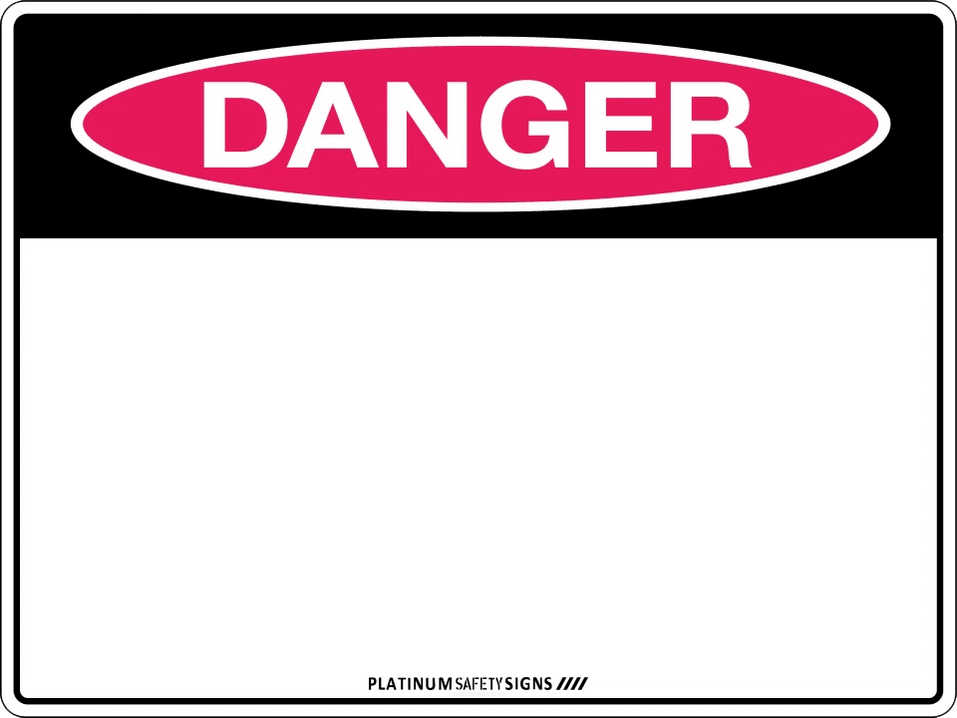 Custom Signs — Platinum Safety Signs